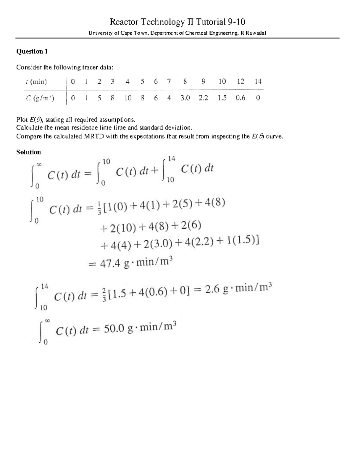 Tutorial 04 RTD Solutions - ENCH3RT - Reactor Technology II Tutorial 9- University of Cape Town ...