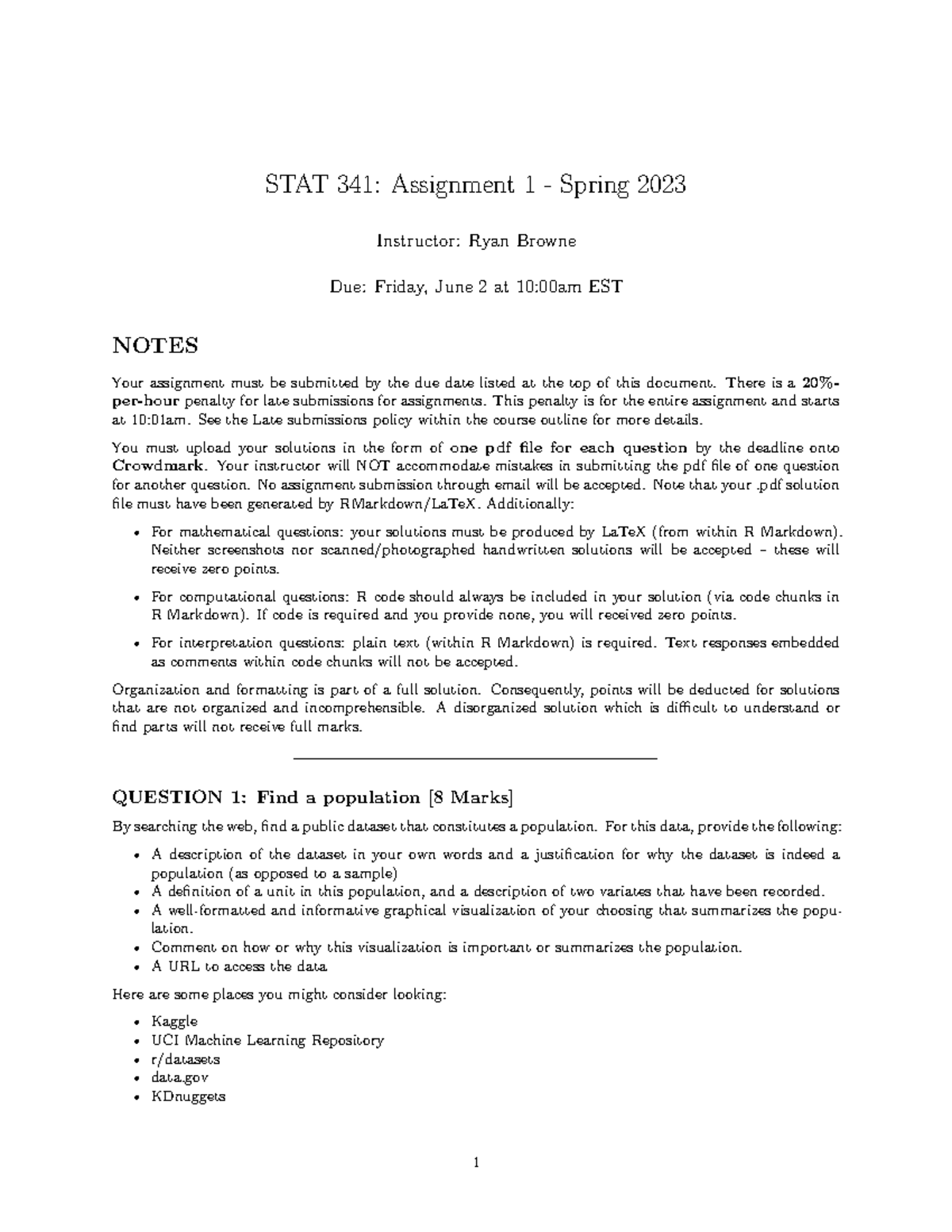 Assigment 1 Stat 341 Assignment 1 Spring 2023 Instructor Ryan Browne Due Friday June 2 