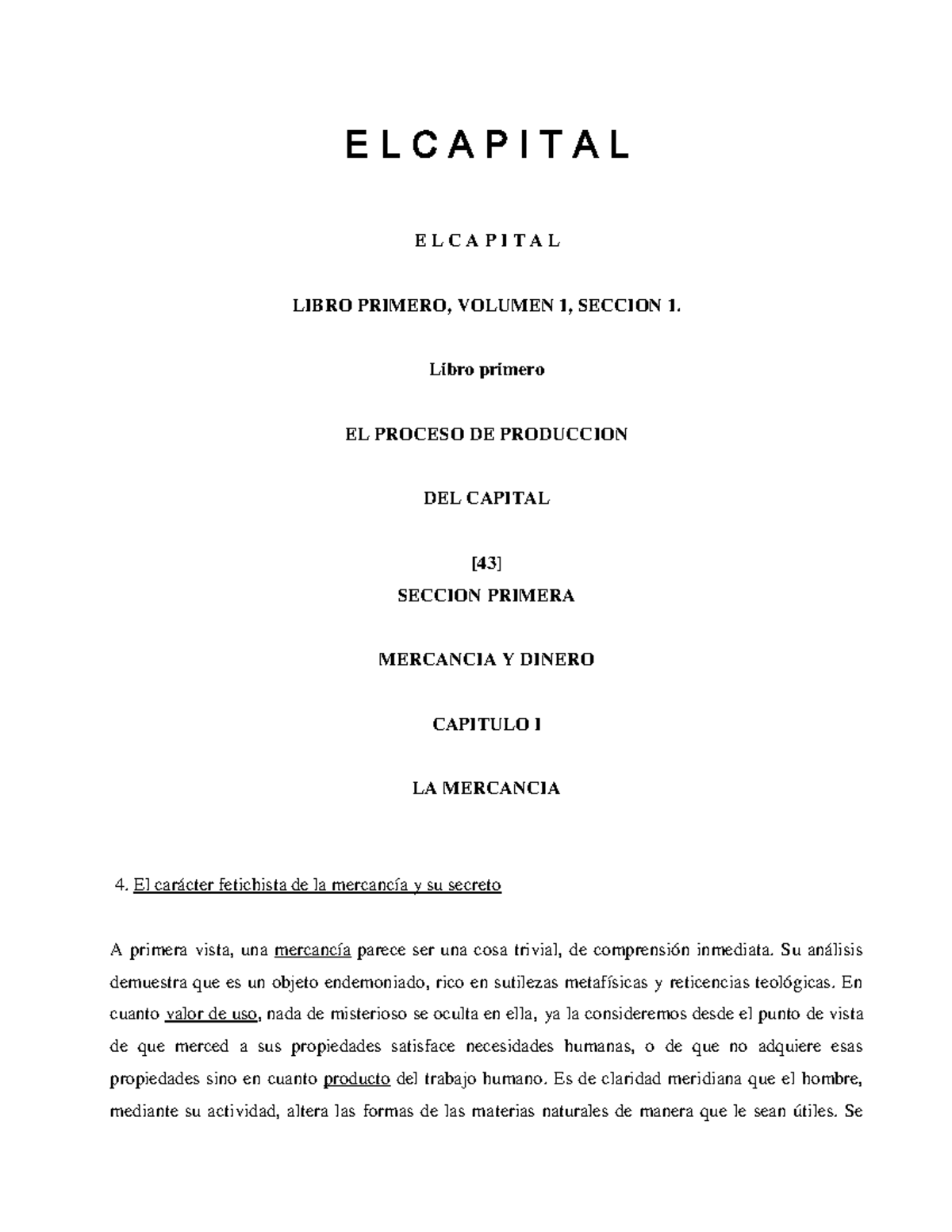 MARX KARL EL Capital Capitulo 1 fetichismo de la mercancía - E L C A P ...