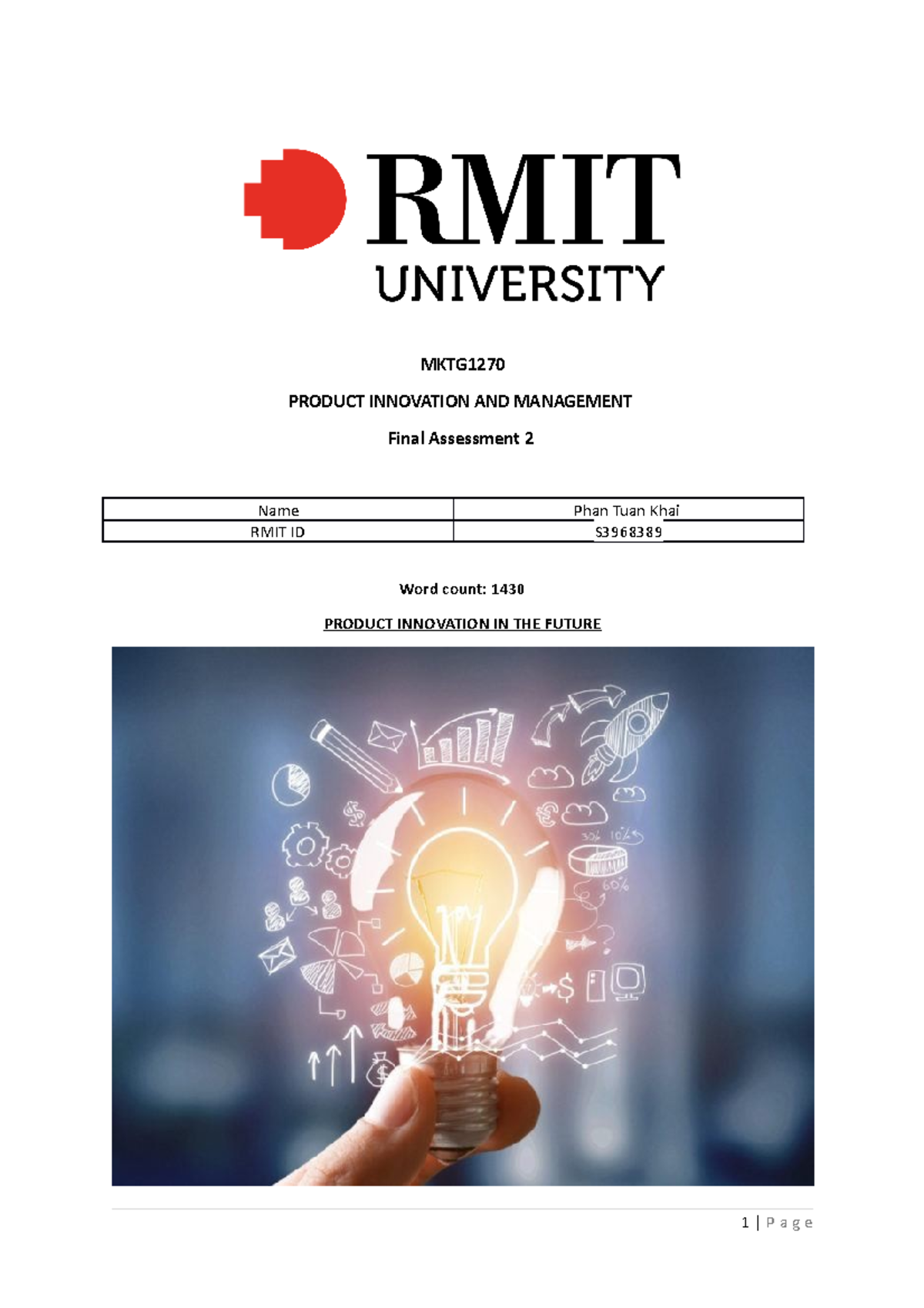 MKTG 1270 Phan Tuan Khai Assignment 3 - MKTG PRODUCT INNOVATION AND MANAGEMENT Final Assessment ...