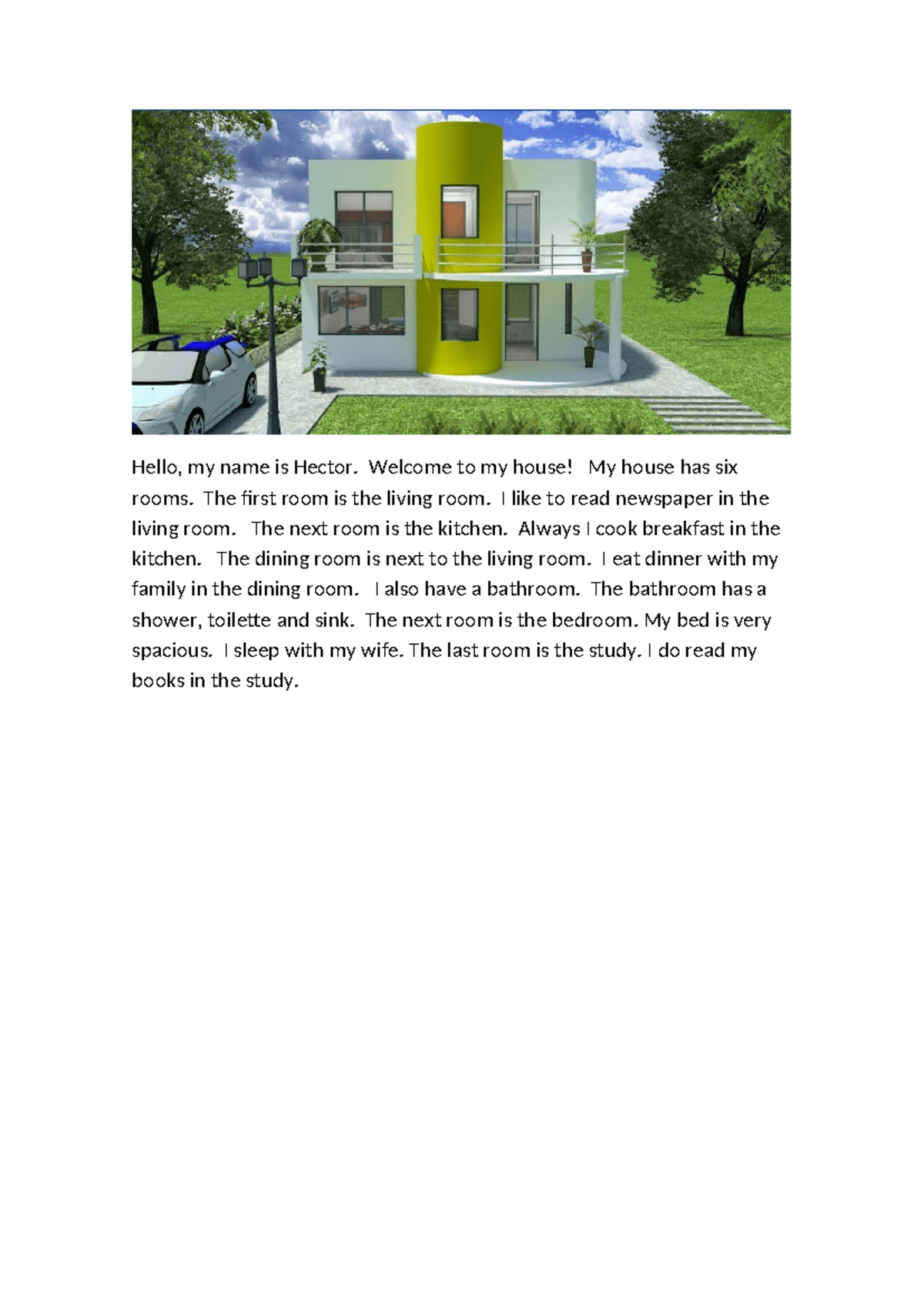 My House - tarea de ingles - Hello, my name is Hector. Welcome to my ...