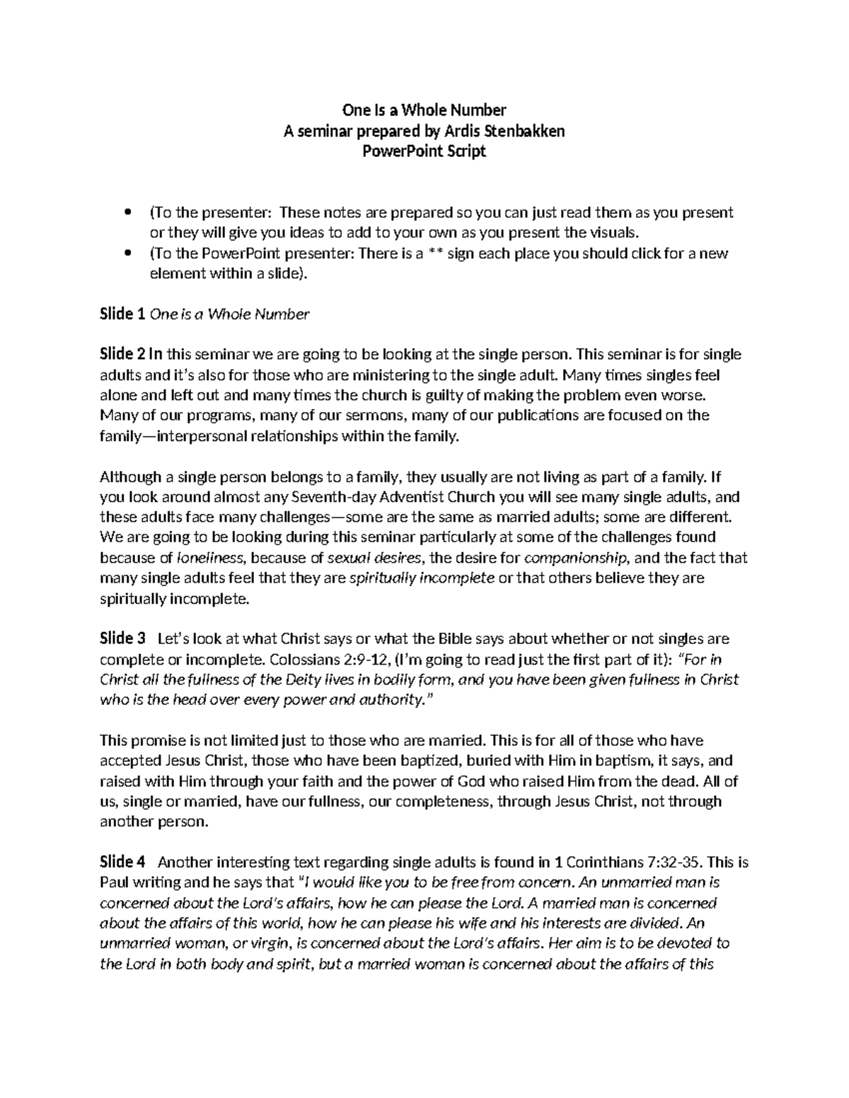 One Is a Whole Number-script - One Is a Whole Number A seminar prepared ...