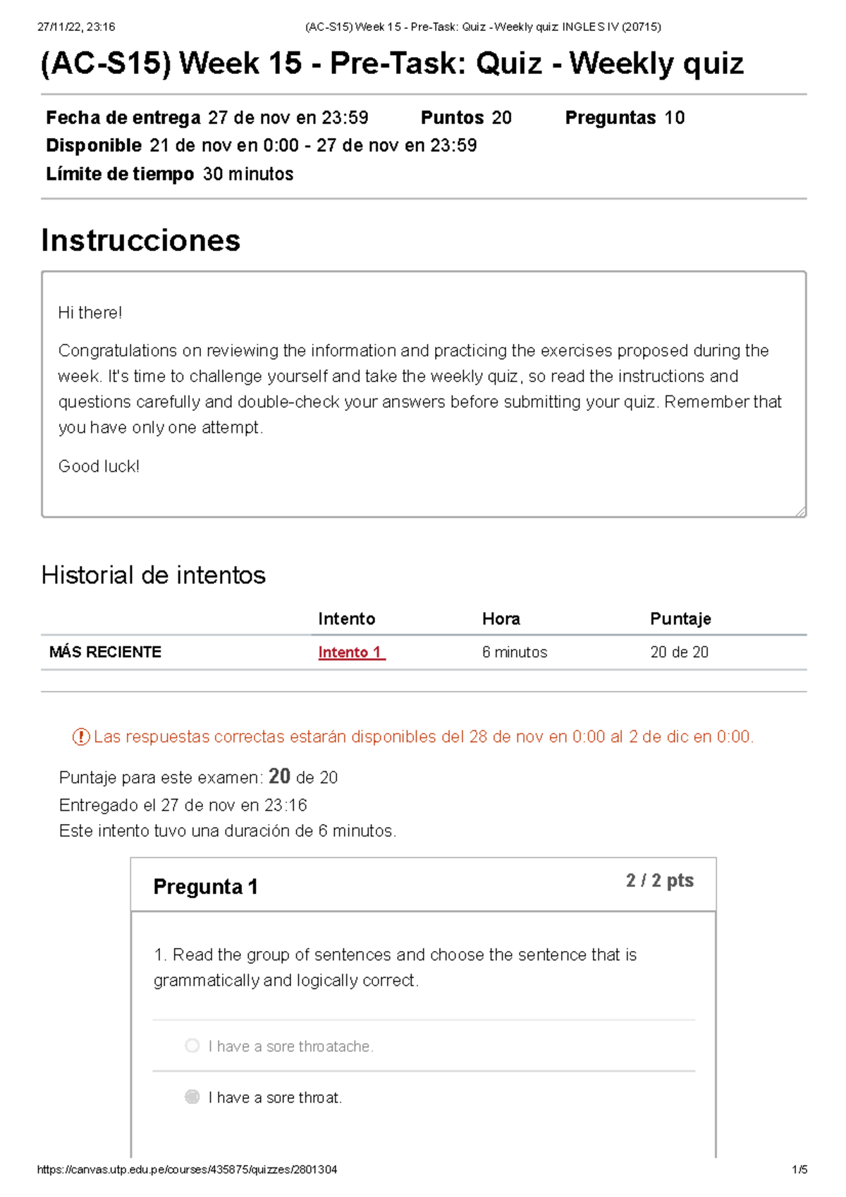 (AC-S15) Week 15 - Pre-Task Quiz - Weekly quiz Ingles IV (000000) - (AC ...