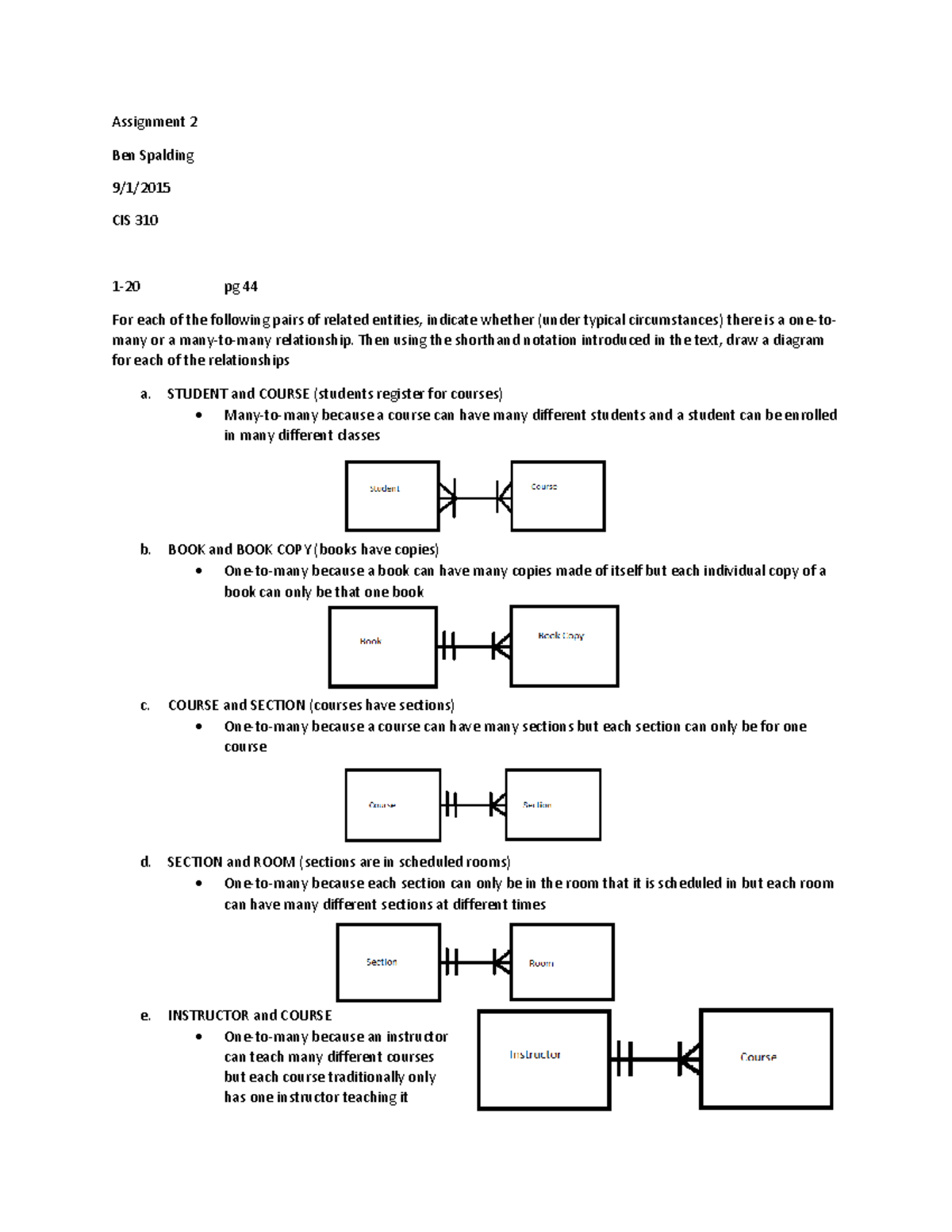 A22 4 - data system - Assignment 2 Ben Spalding 9/1/ CIS 310 1- 20 pg ...