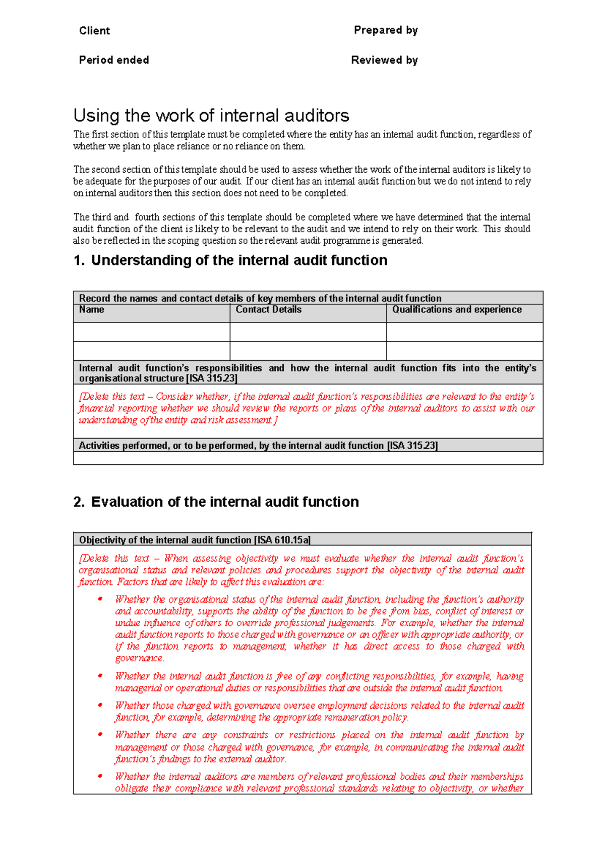 Using the work of internal auditors - The second section of this ...