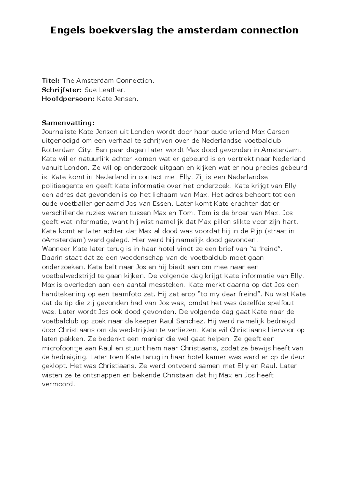 Engels boekverslag the amsterdam connection - Schrijfster: Sue Leather ...