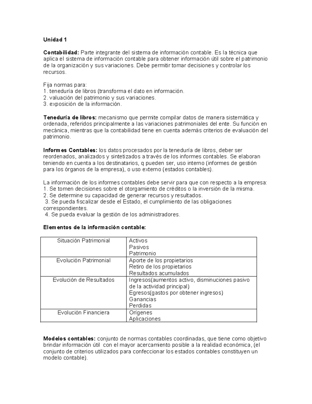 Resumen completo Contabilidad 1 IUA - Unidad 1 Contabilidad: Parte integrante del sistema de ...