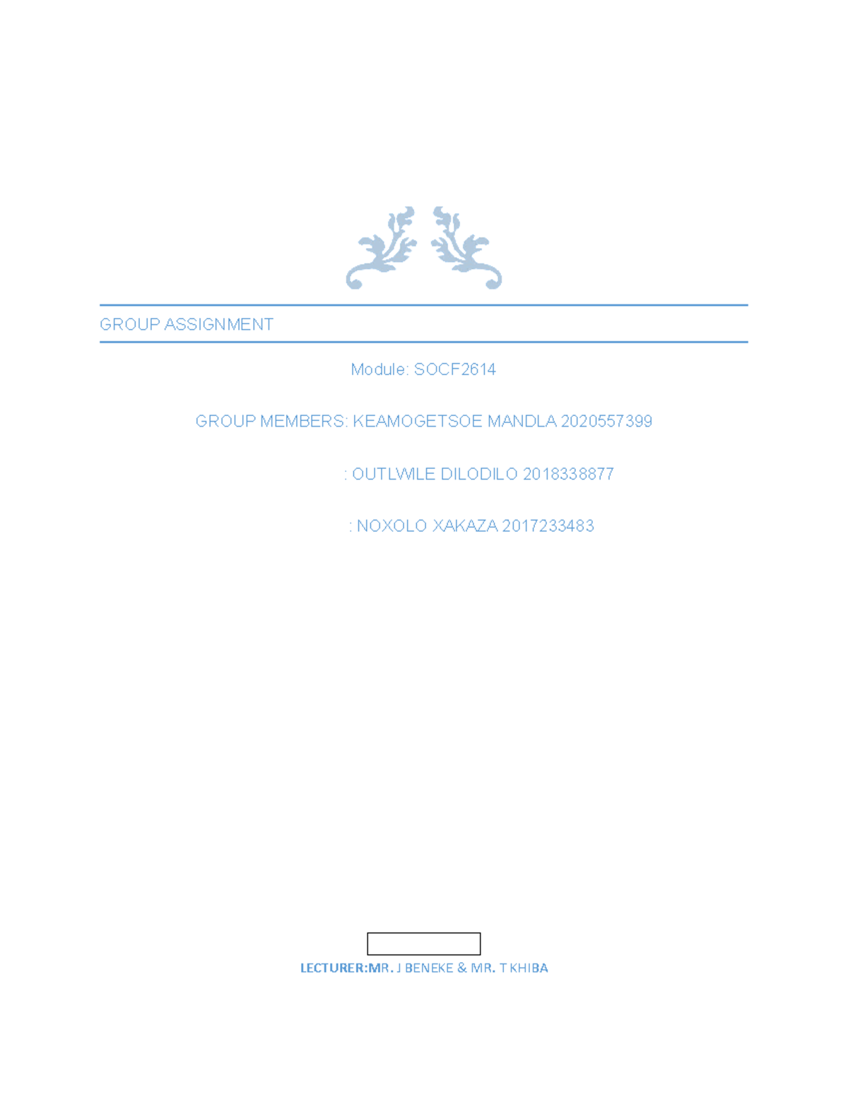 Sociology Group Assignment 2-1 - GROUP ASSIGNMENT Module: SOCF GROUP ...