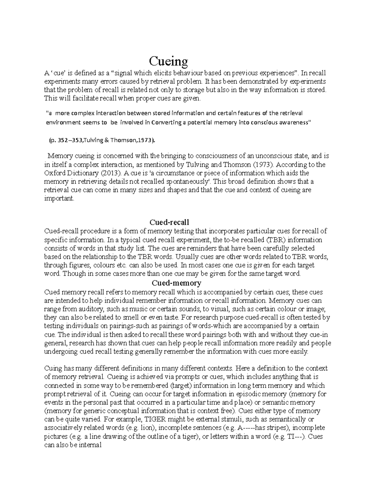 Cueing Intro - Cueing A ‘cue’ is defined as a “signal which elicits ...