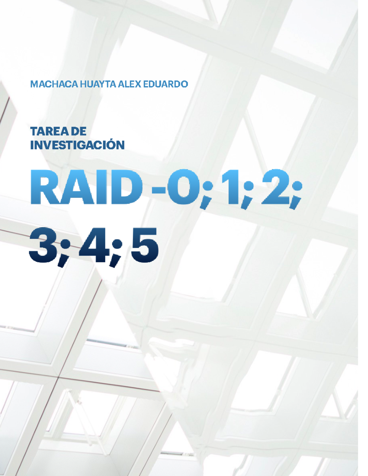 Tarea de Raid de almacenamiento de informacion - MACHACA HUAYTA ALEX ...