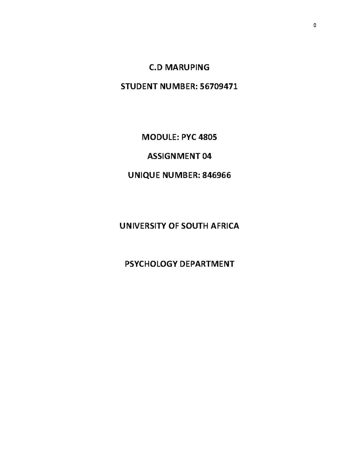 LIFE Satisfaction Assignment 04 PYC 4805 - C MARUPING STUDENT NUMBER: 56709471 MODULE: PYC 4805 ...