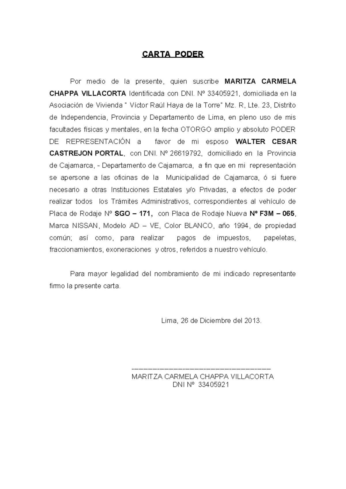 Carta Poder - CARTA PODER Por medio de la presente, quien suscribe ...