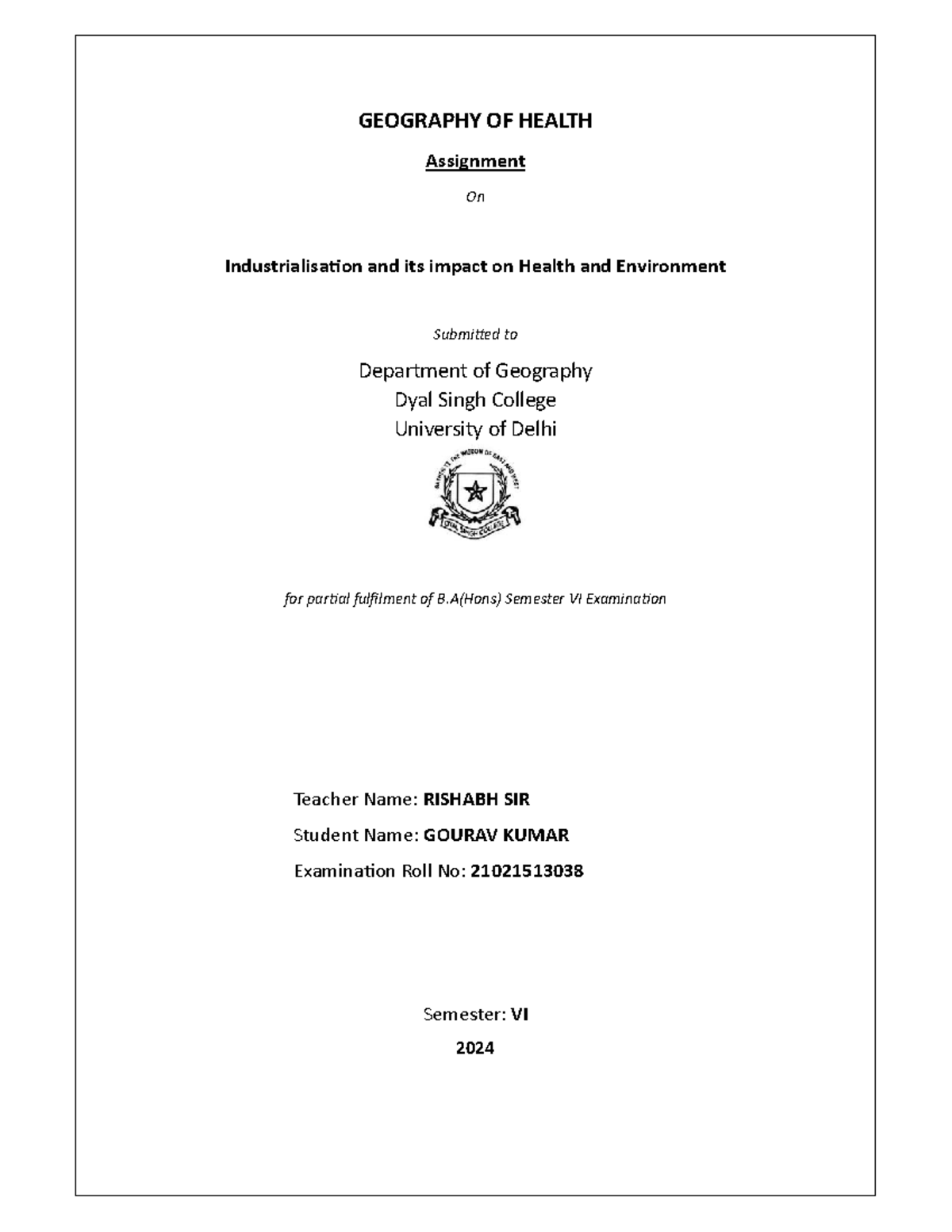 Geoofhealth - GEOGRAPHY OF HEALTH Assignment On IndustrialisaƟon and ...