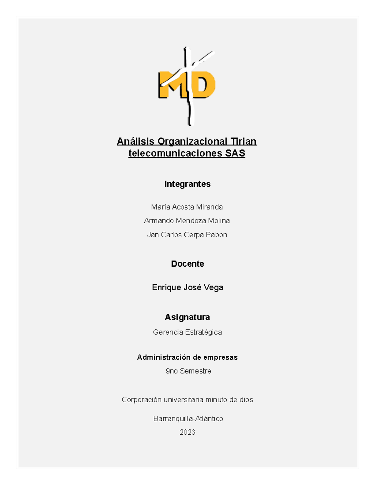 Análisis Organizacional Tirian Comunicaciones SAS - desarrollo ...