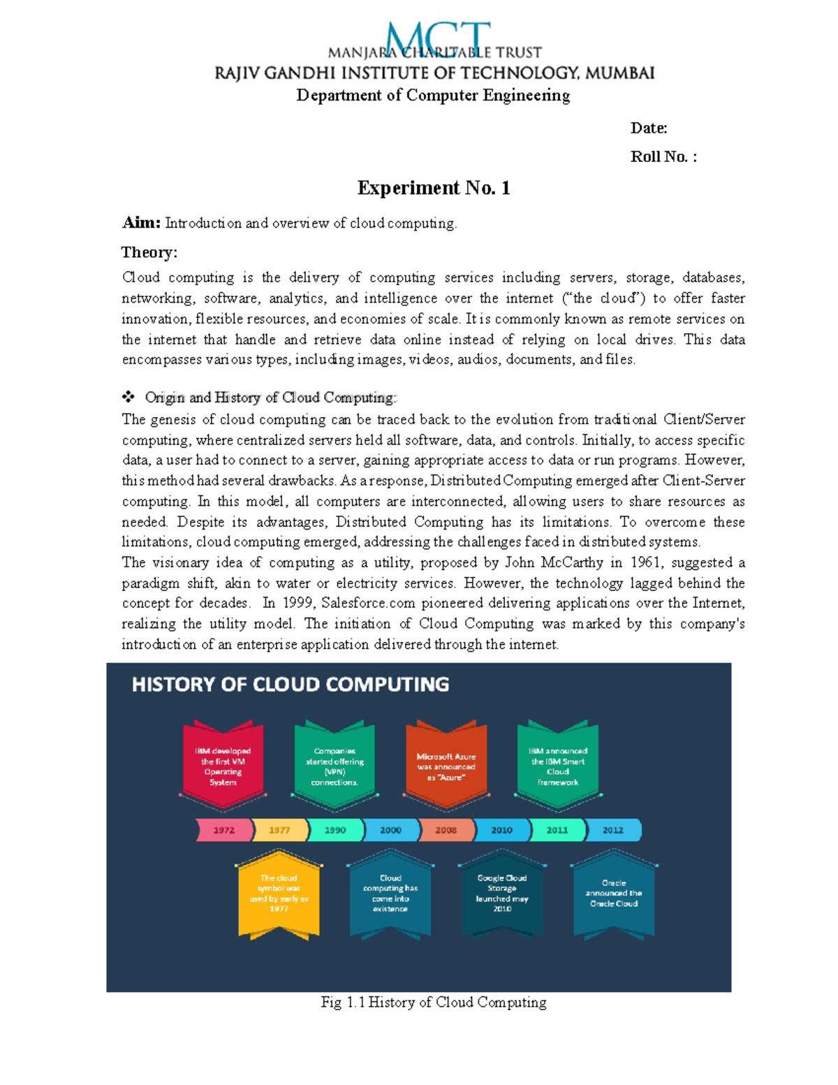CC exp 1 - Date: Roll No. : Experiment No. 1 Aim: Introduction and overview of cloud computing ...