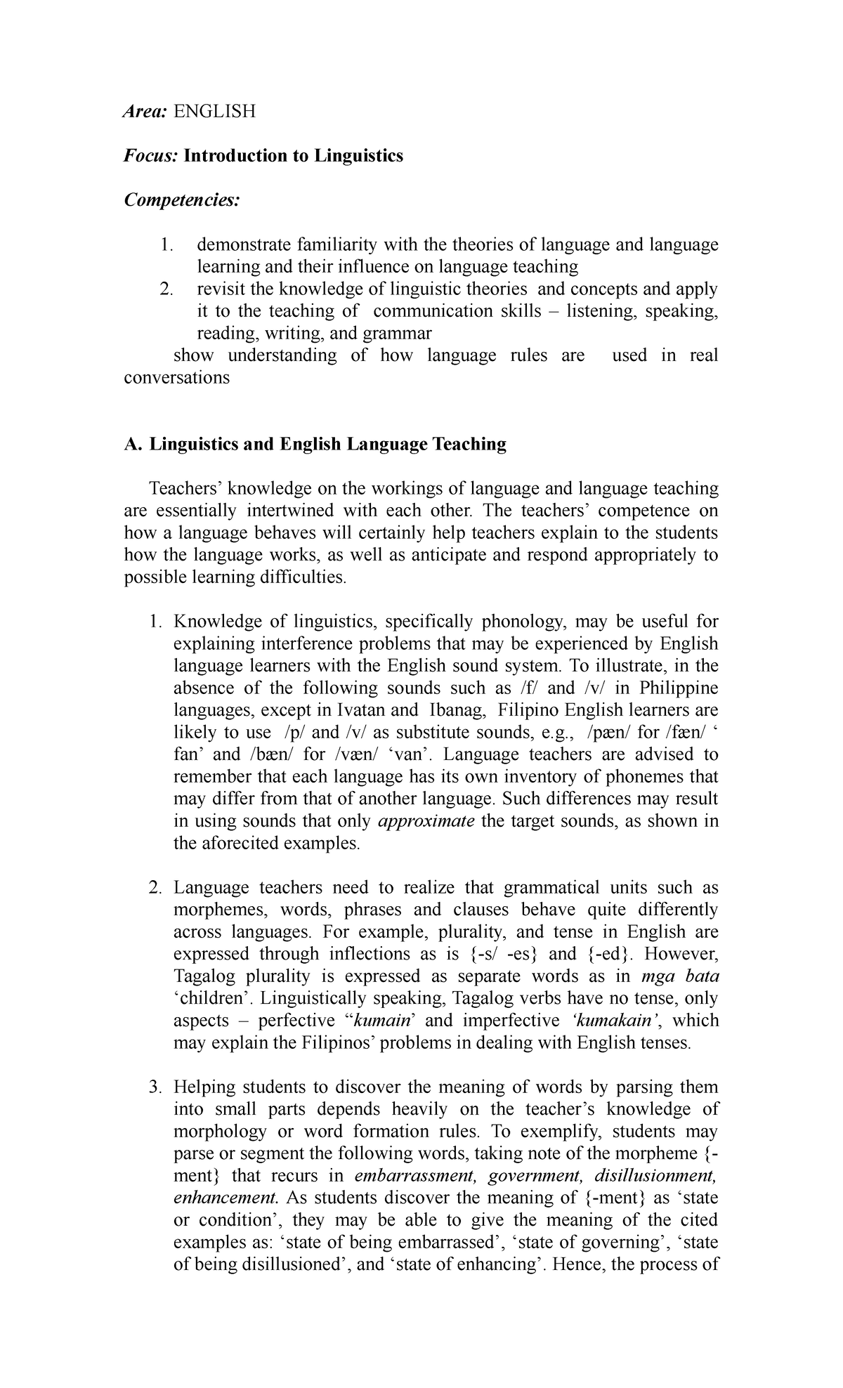 Introduction to Linguistics - demonstrate familiarity with the theories ...