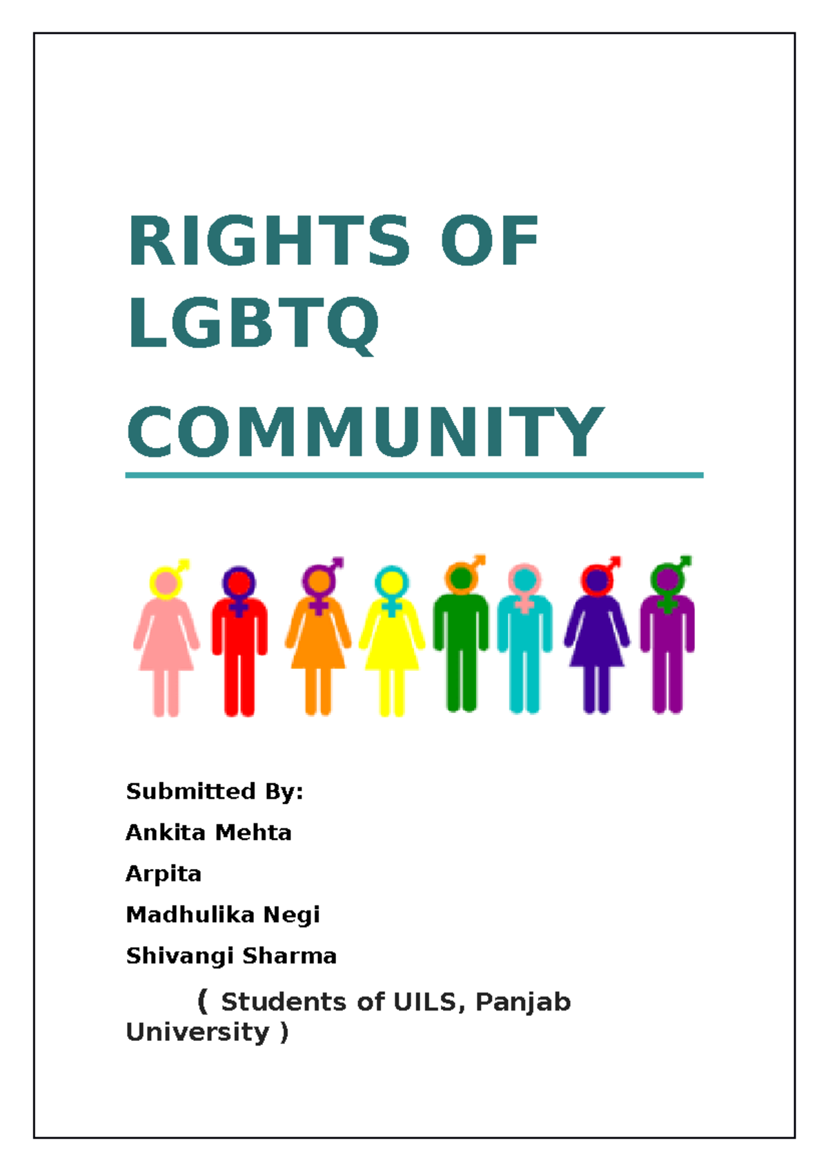 Rights of lgbtq - RIGHTS OF LGBTQ COMMUNITY ####### Submitted By ...