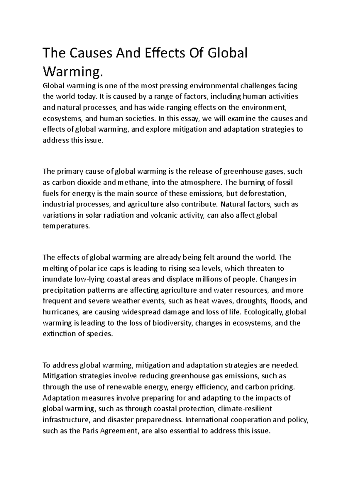 The Causes And Effects Of Global Warming - Global warming is one of the ...