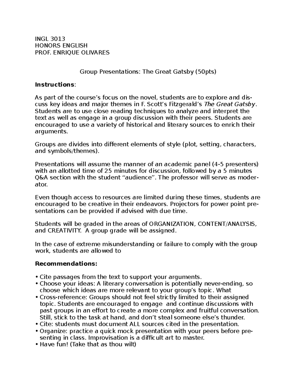 Gatsby Group Presentation - INGL 3013 HONORS ENGLISH PROF. ENRIQUE ...