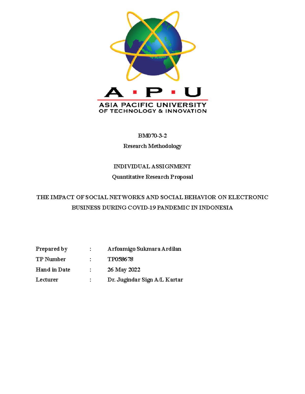 BRSM Research Methodology Arfoamigo Sukmara Ardilan TP058678 - BM070-3 ...