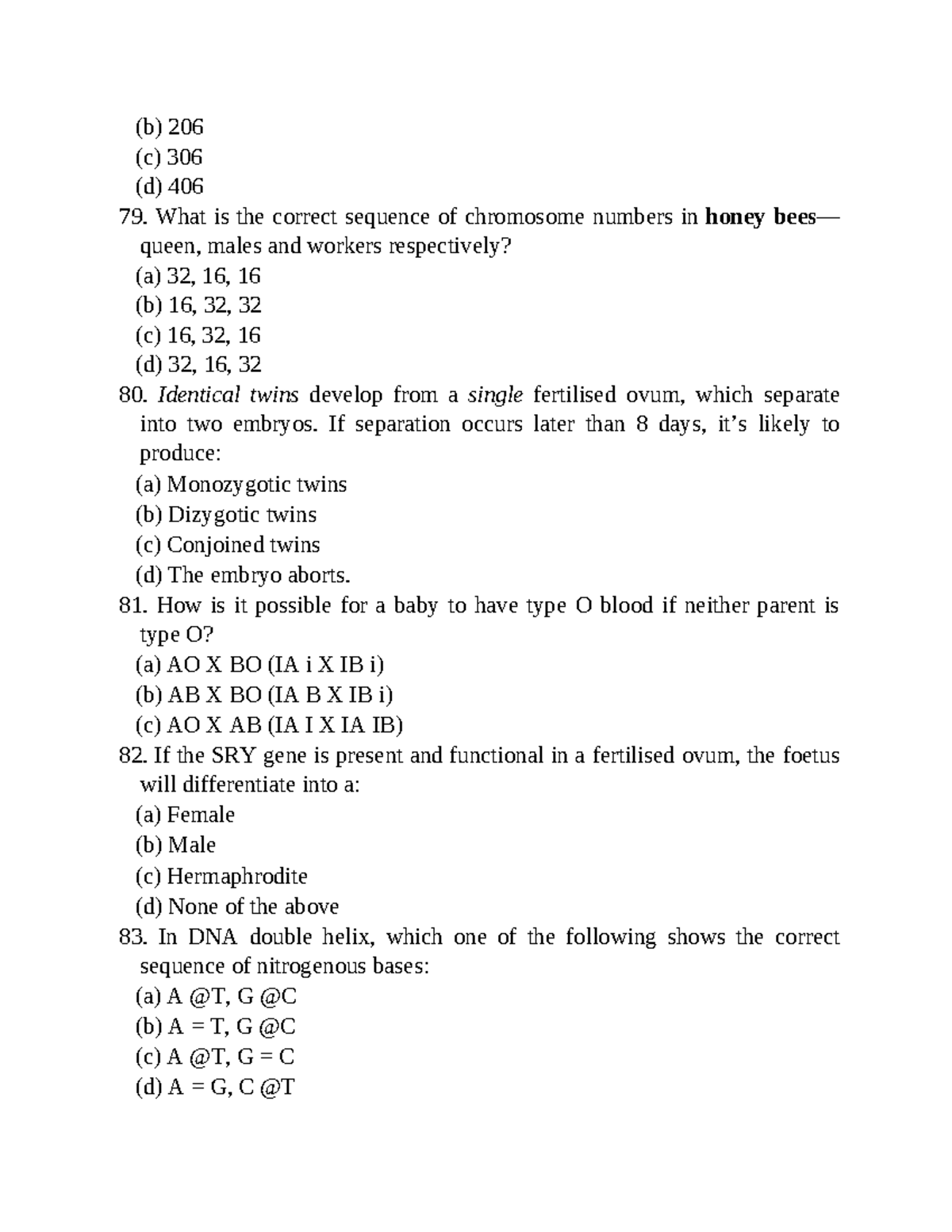 General science for UPSC-102 - (b) 206 (c) 306 (d) 406 79. What is the ...