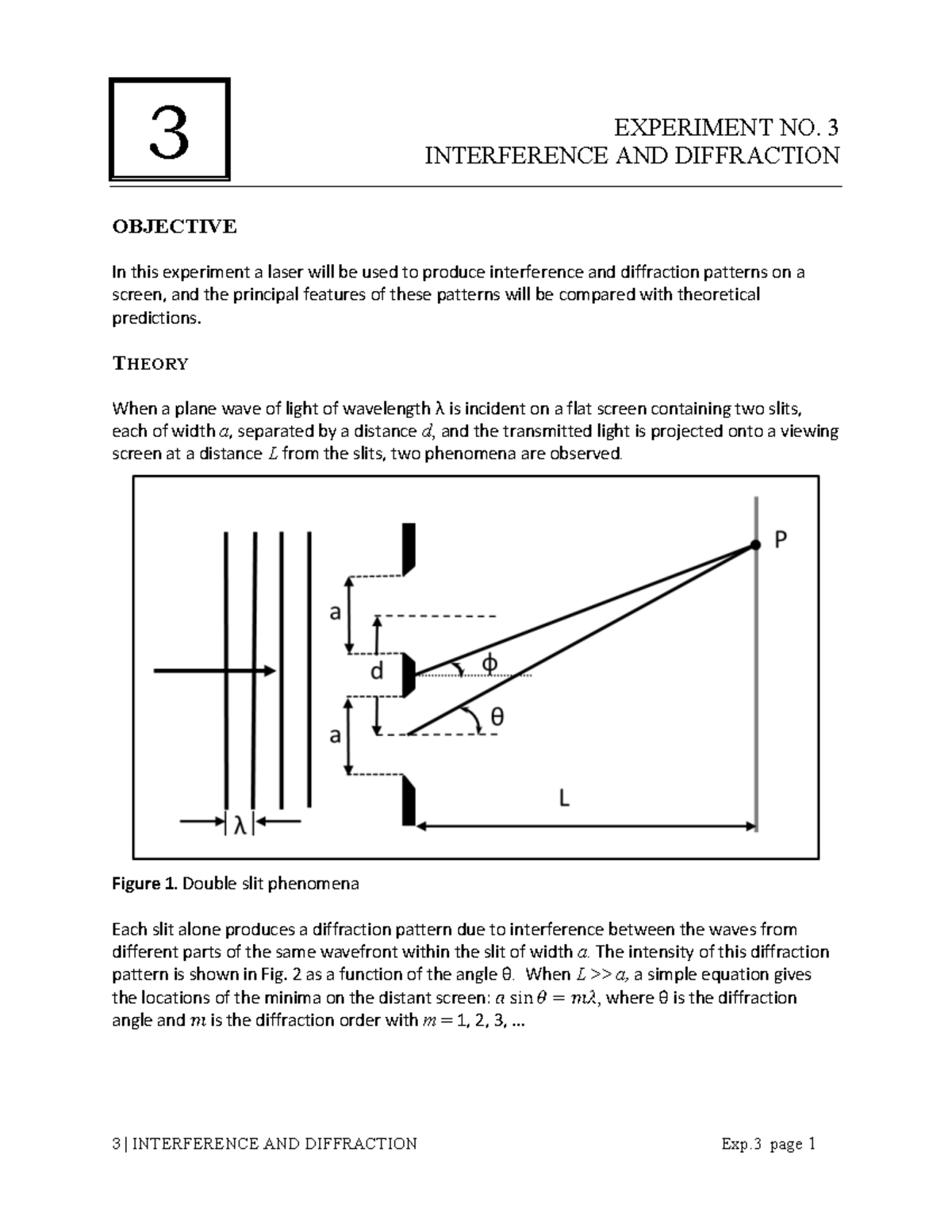 Experiment 3 - Diffraction and Interference e - EXPERIMENT NO. 3 INTERFERENCE AND DIFFRACTION ...