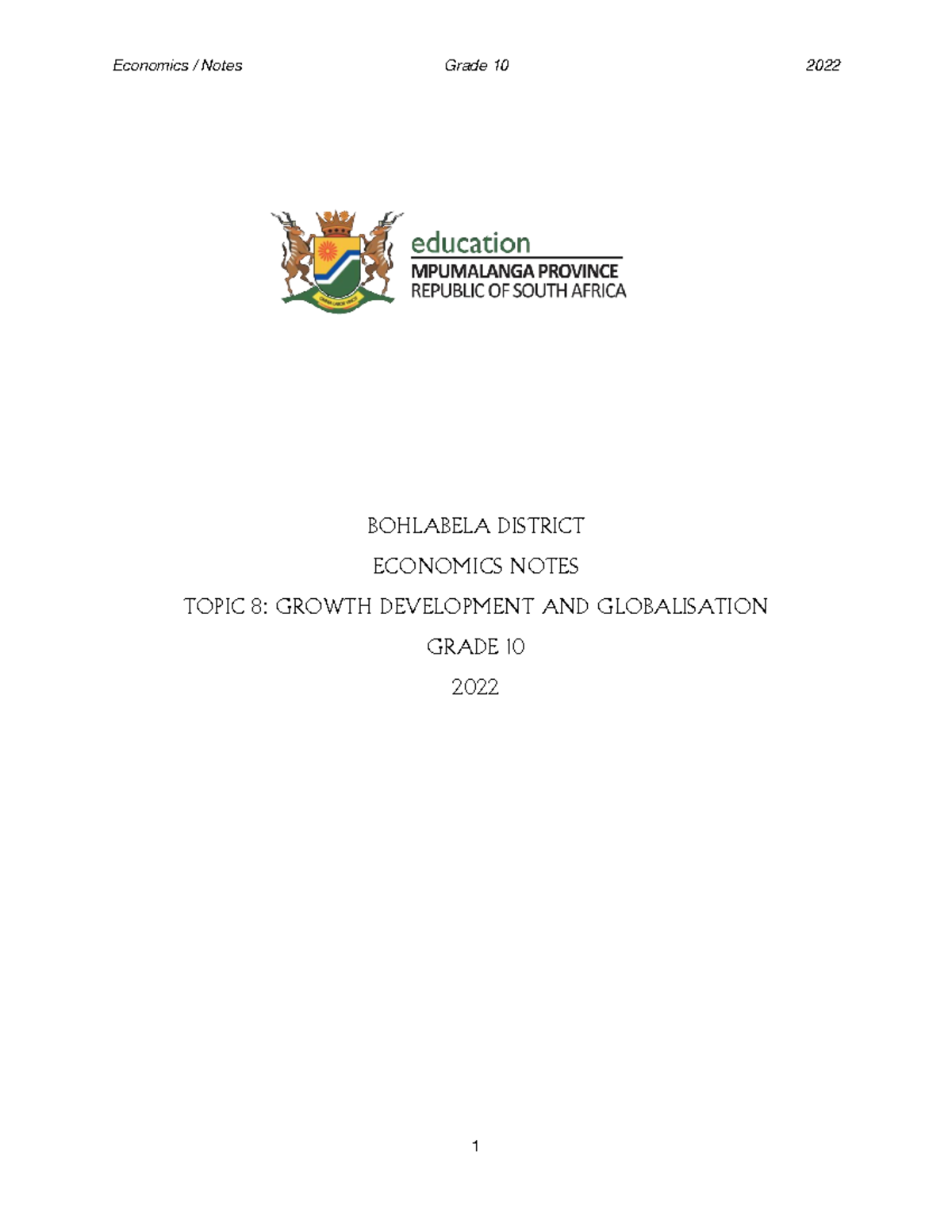 Grade 10 Topic 8 - Growth, Development & Globalization - BOHLABELA ...