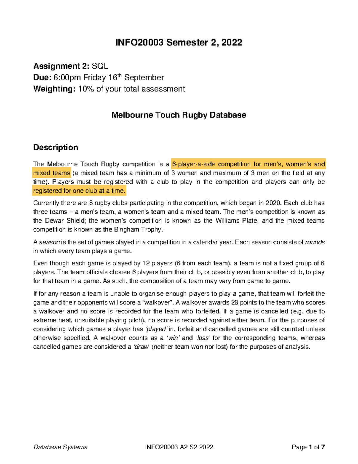 2022-S2 A2 rugby - Assignment 2 - INFO20003 Semester 2, 2022 Assignment 2: SQL Due: 6:00pm ...