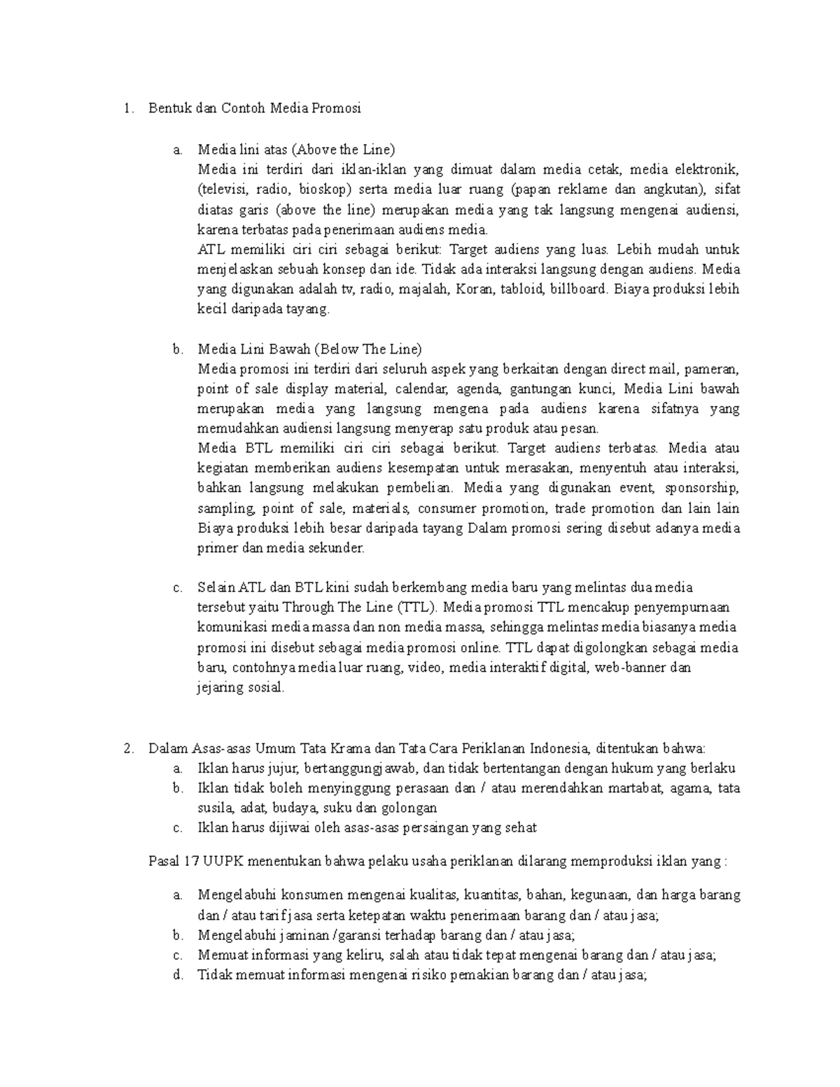Kuis manajemen pemasaran - 1. Bentuk dan Contoh Media Promosi a. Media ...