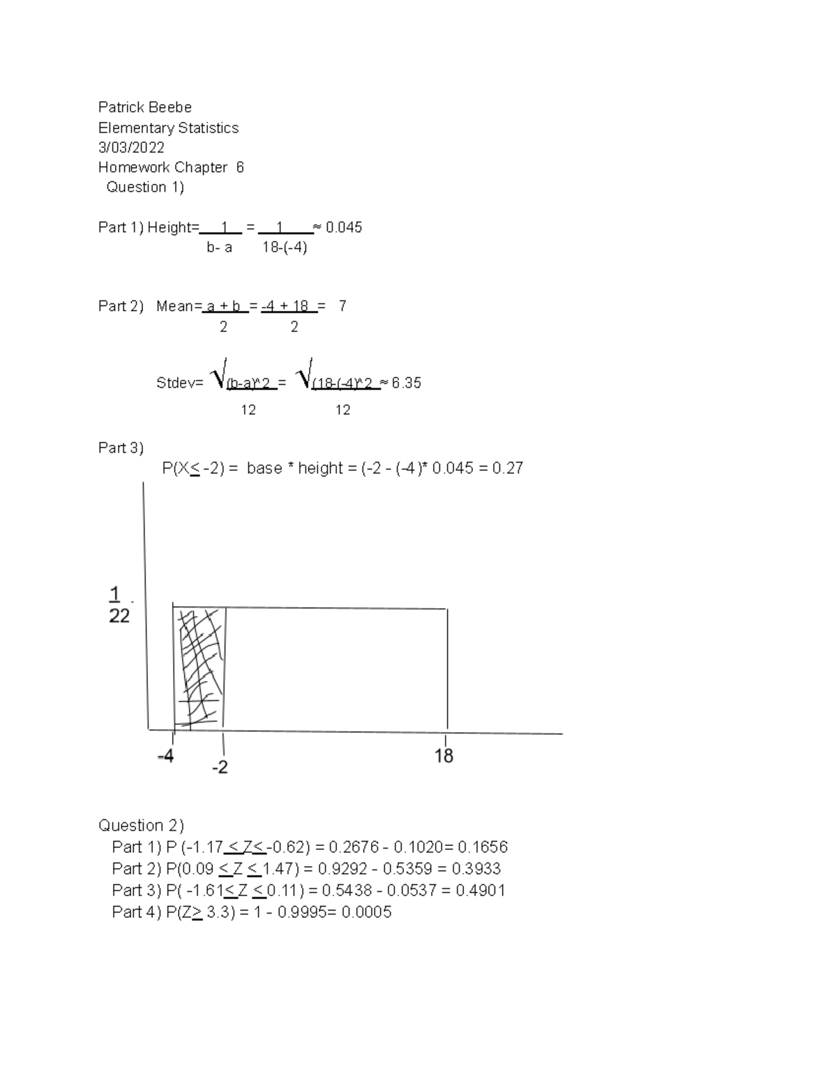 Homework Chapter 6 - Patrick Beebe Elementary Statistics 3/03/ Homework ...