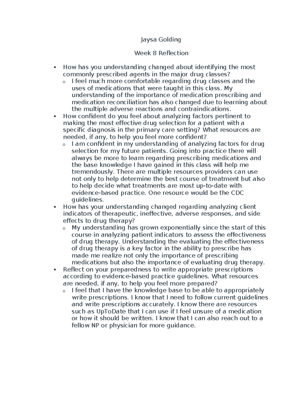 JG week 8 reflection - work - Jaysa Golding Week 8 Reflection How has you understanding changed ...