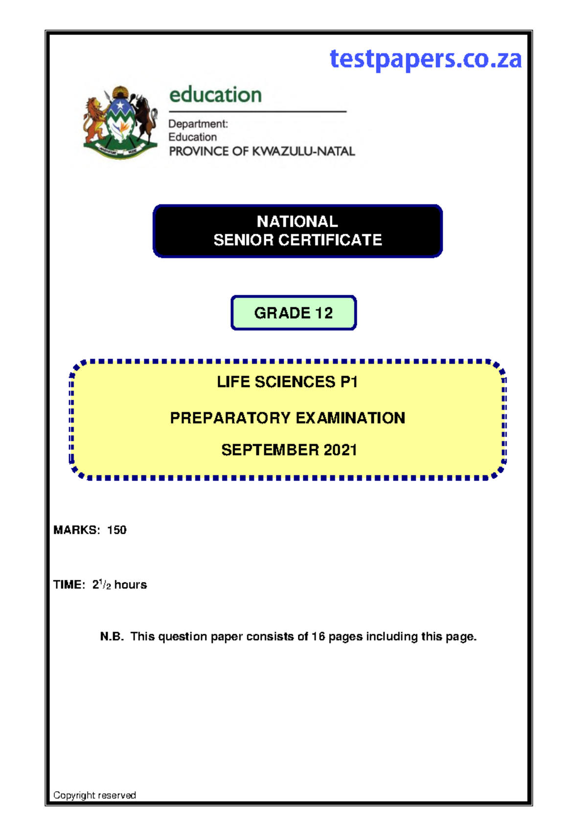 LIFE Sciences Grade 12 Trial 2021 P1 and Memo - Copyright reserved ...