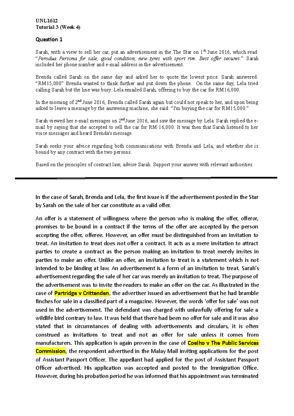 Tutorial 3 contract law - Tutorial 3 (Week 4) Question 1 Sarah, with a ...
