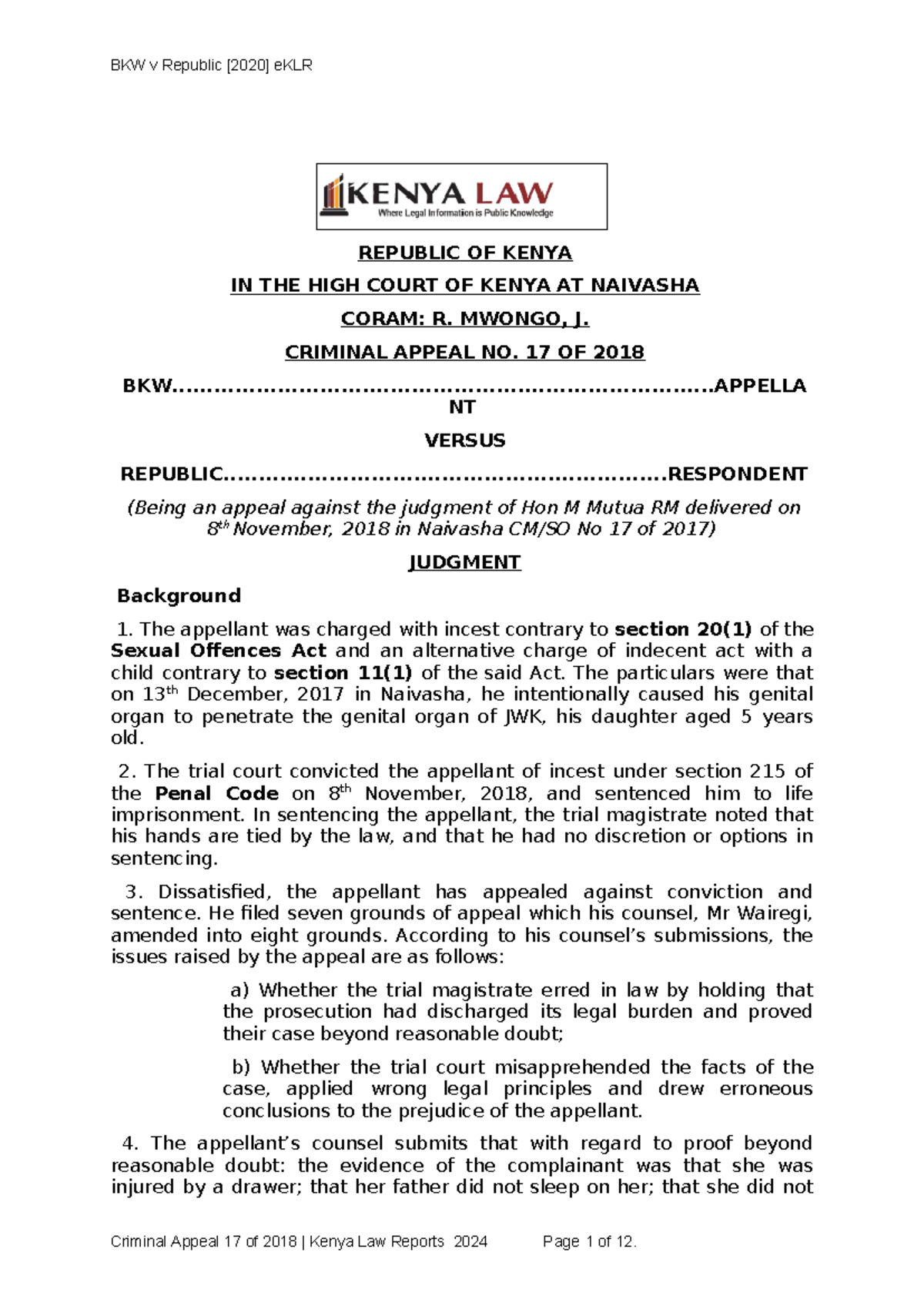 Criminal Appeal 17 of 2018 - REPUBLIC OF KENYA IN THE HIGH COURT OF ...