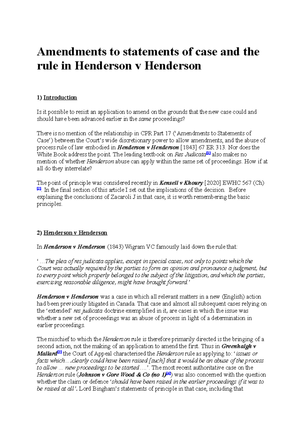 CPR 17 Amendments to statements of case and the rule in Henderson v ...