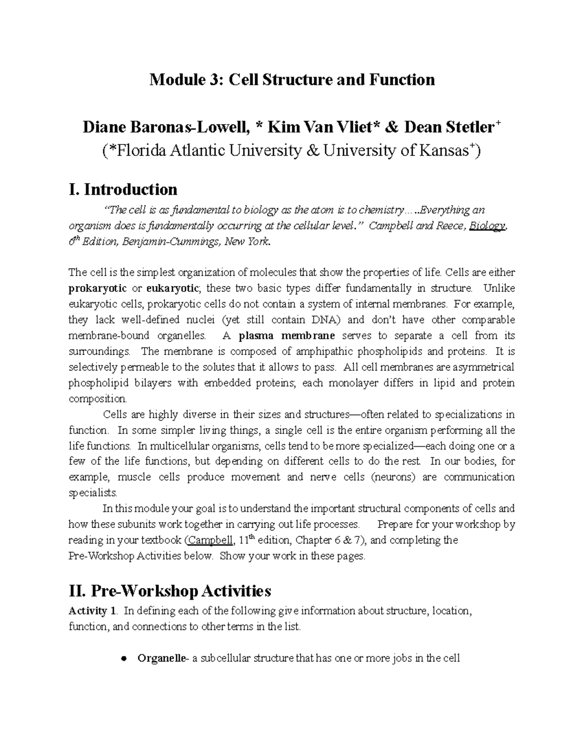 Module 3 Cell Structure and Function - Module 3: Cell Structure and Function Diane Baronas ...