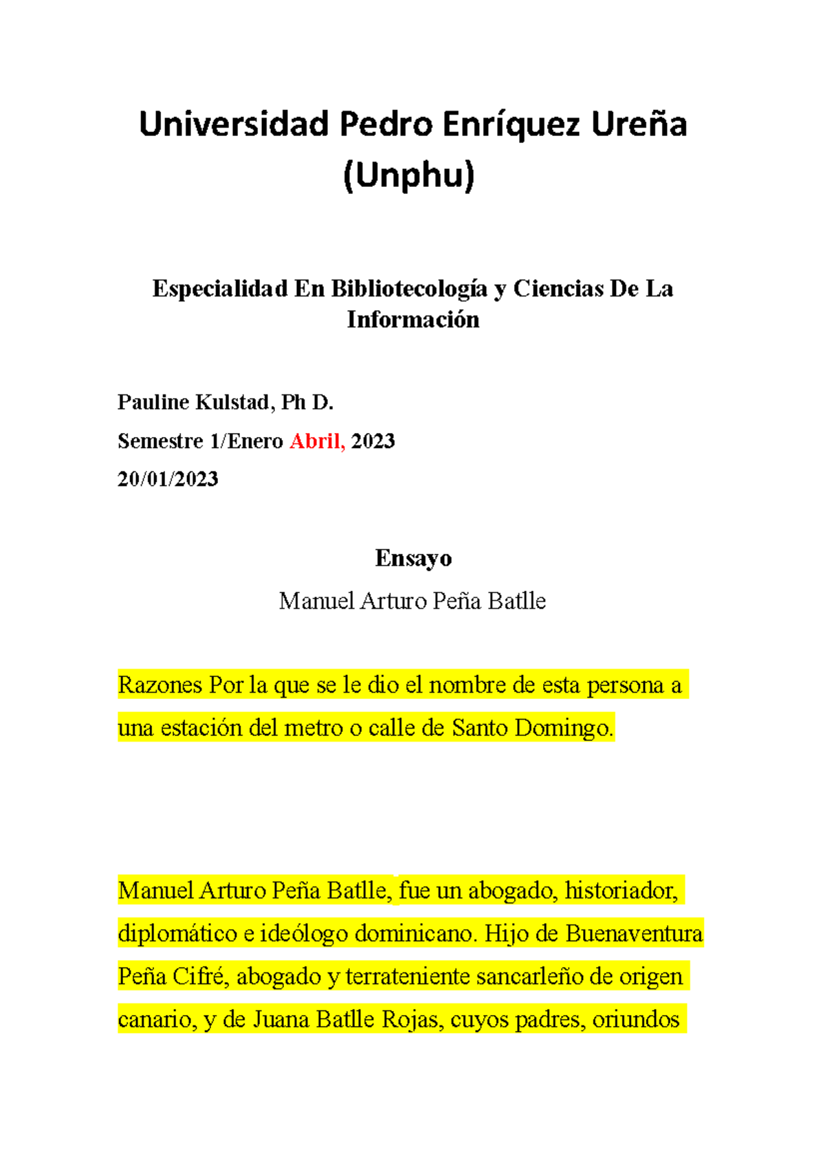 Manuel Arturo Peña Batlle - ensayo para corregir - Universidad Pedro ...