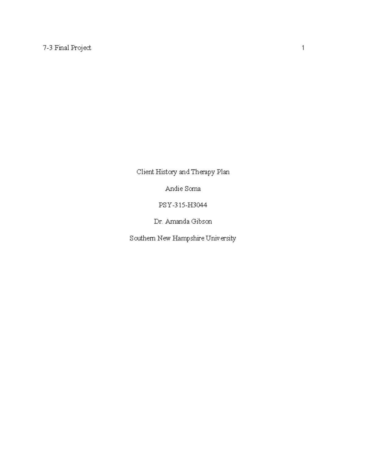 PSY 315 Andie Soma 7-3 Final Project - Client History and Therapy Plan ...