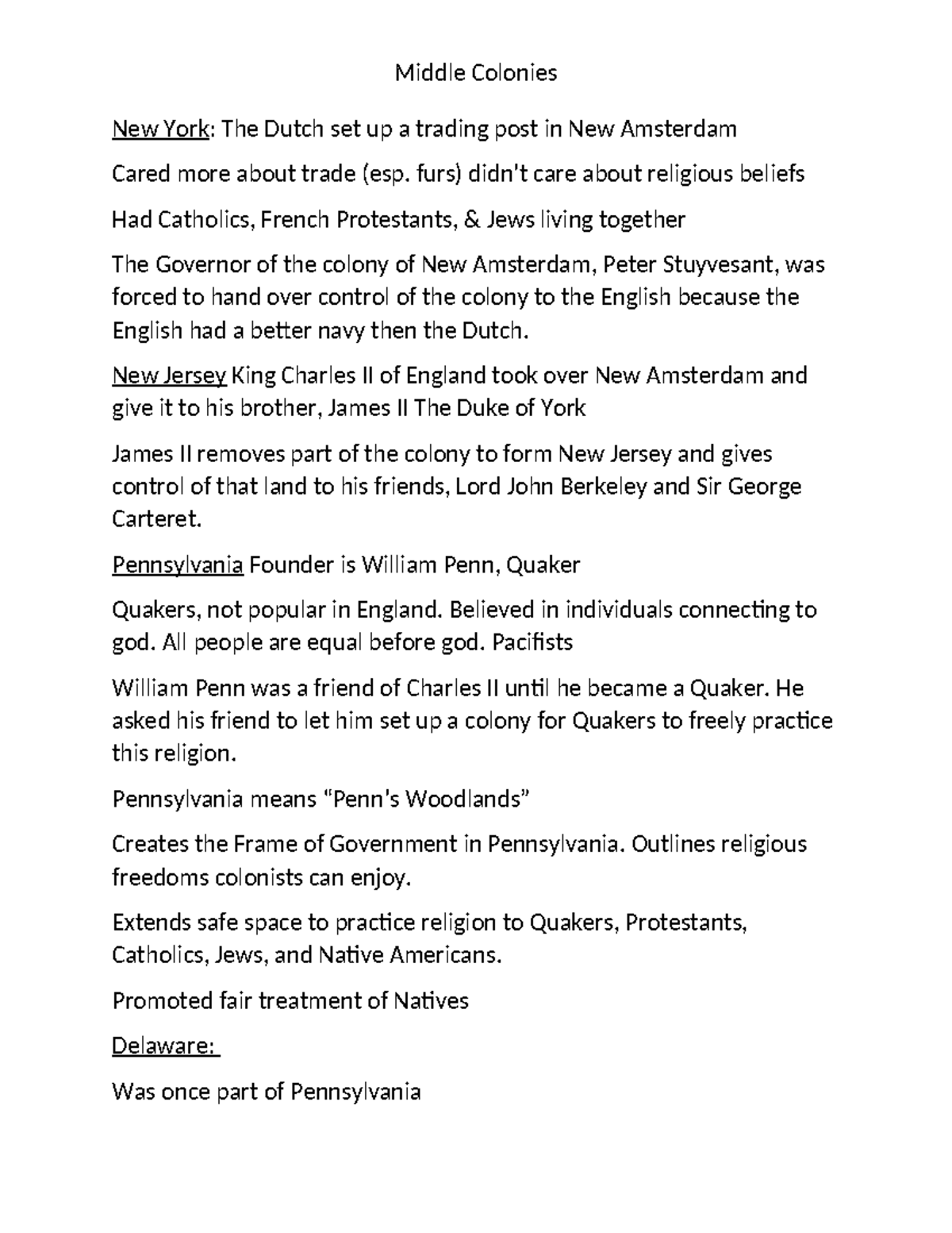 Middle Colonies Notes - Middle Colonies New York: The Dutch set up a ...