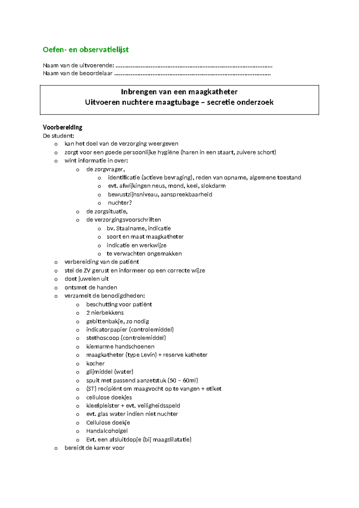 O&O-lijst inbrengen maagkatheter - Oefen- en observatielijst Naam van ...