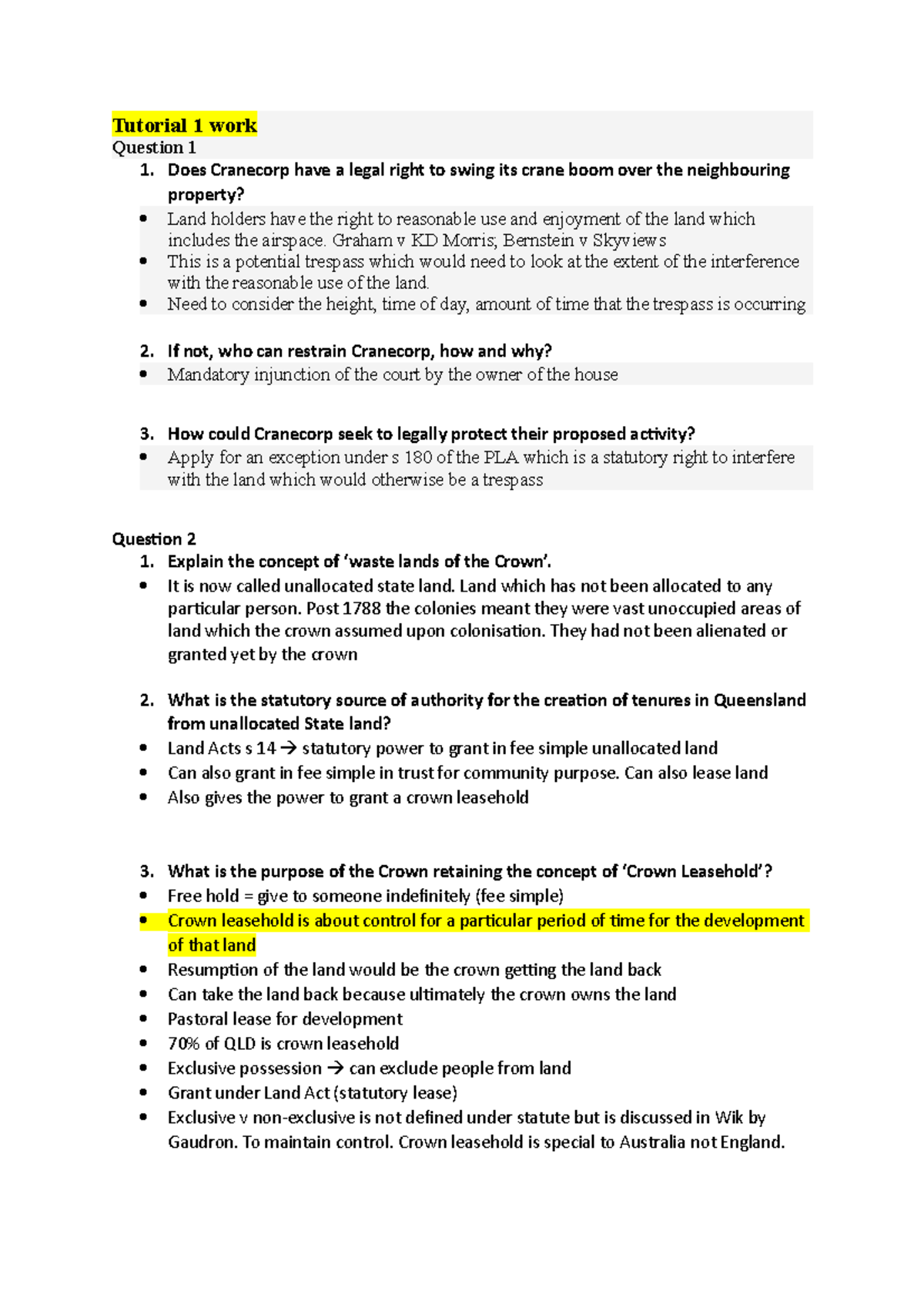 TUT 1 - Week 1 - tut 1 - Tutorial 1 work Question 1 1. Does Cranecorp have a legal right to ...