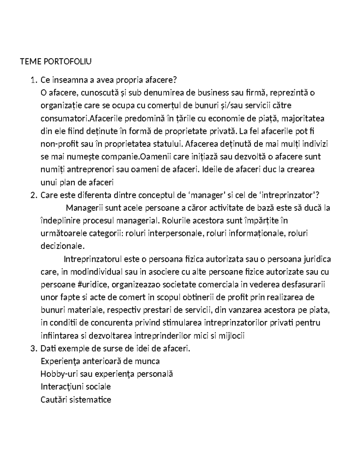 Antreprenoriat-teme portofoliu - TEME PORTOFOLIU Ce inseamna a avea ...