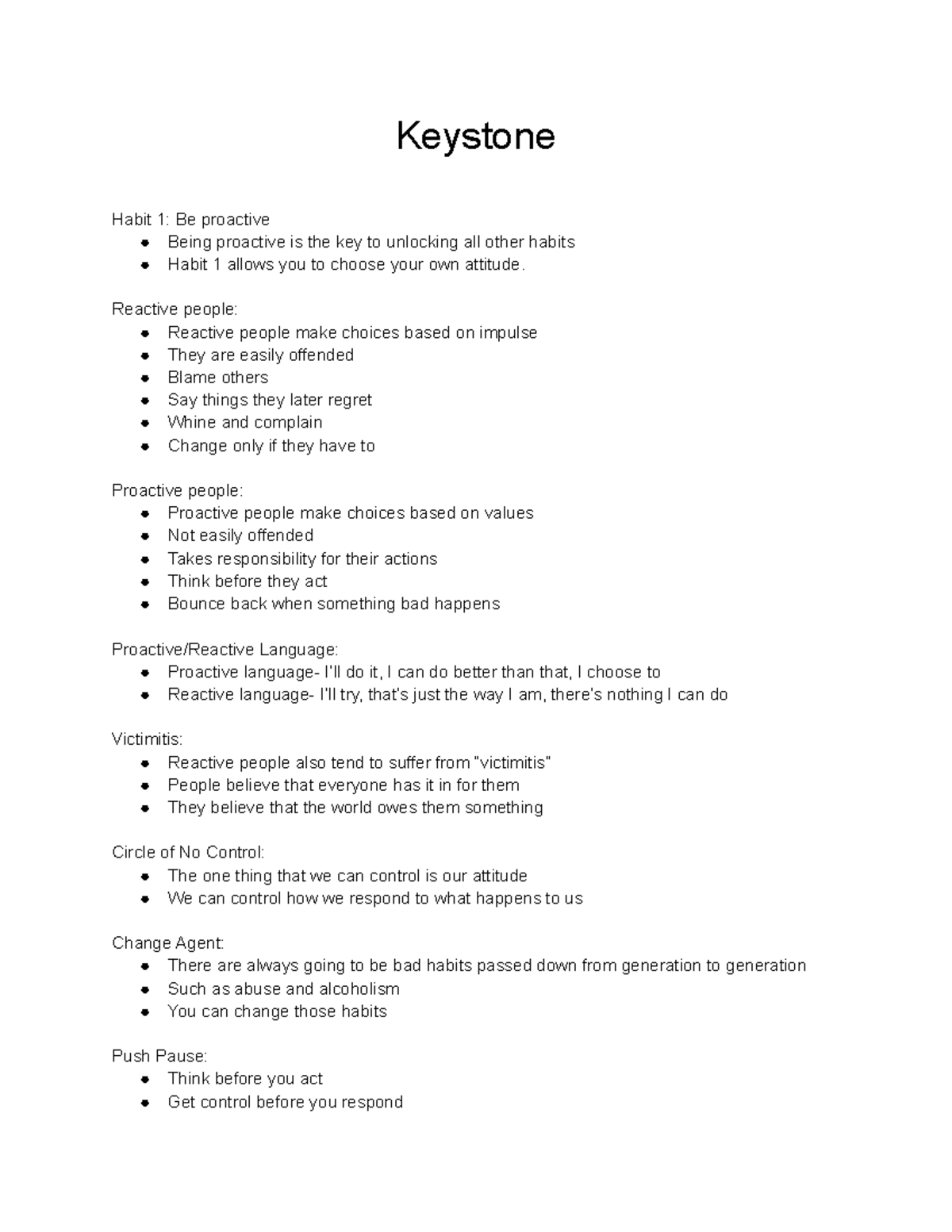 fhhfhfhjn n bbbb - Keystone Habit 1: Be proactive Being proactive is ...