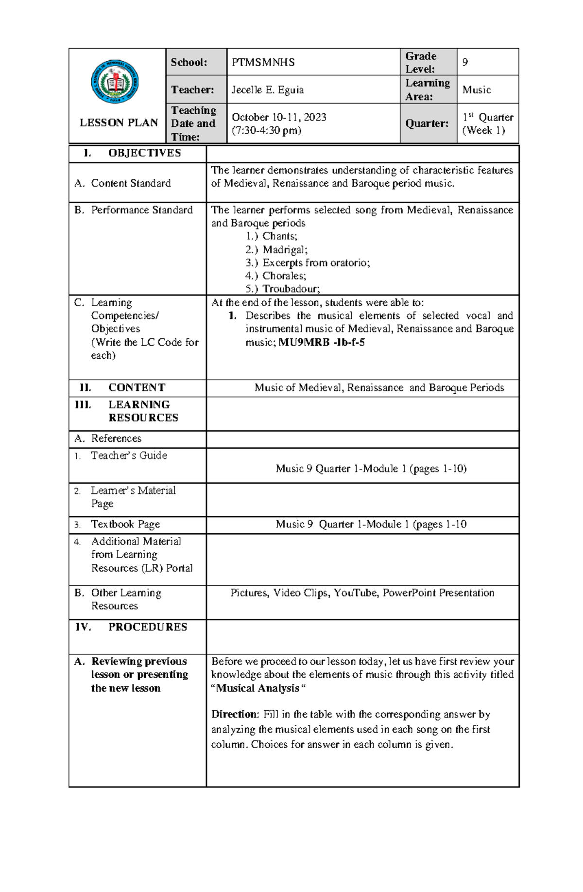 Music 9 Q1 Week 1 LP 1 - LESSON PLAN School: PTMSMNHS Grade Level: 9 ...