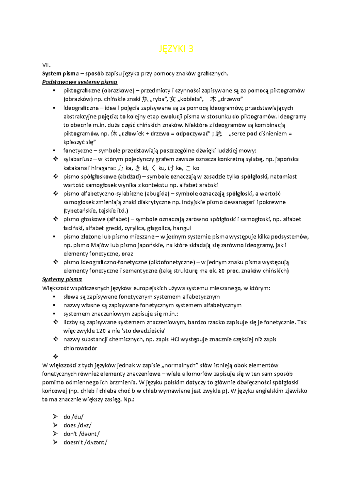 JĘZYKI 3 - JĘZYKI 3 VII. System pisma – sposób zapisu języka przy ...