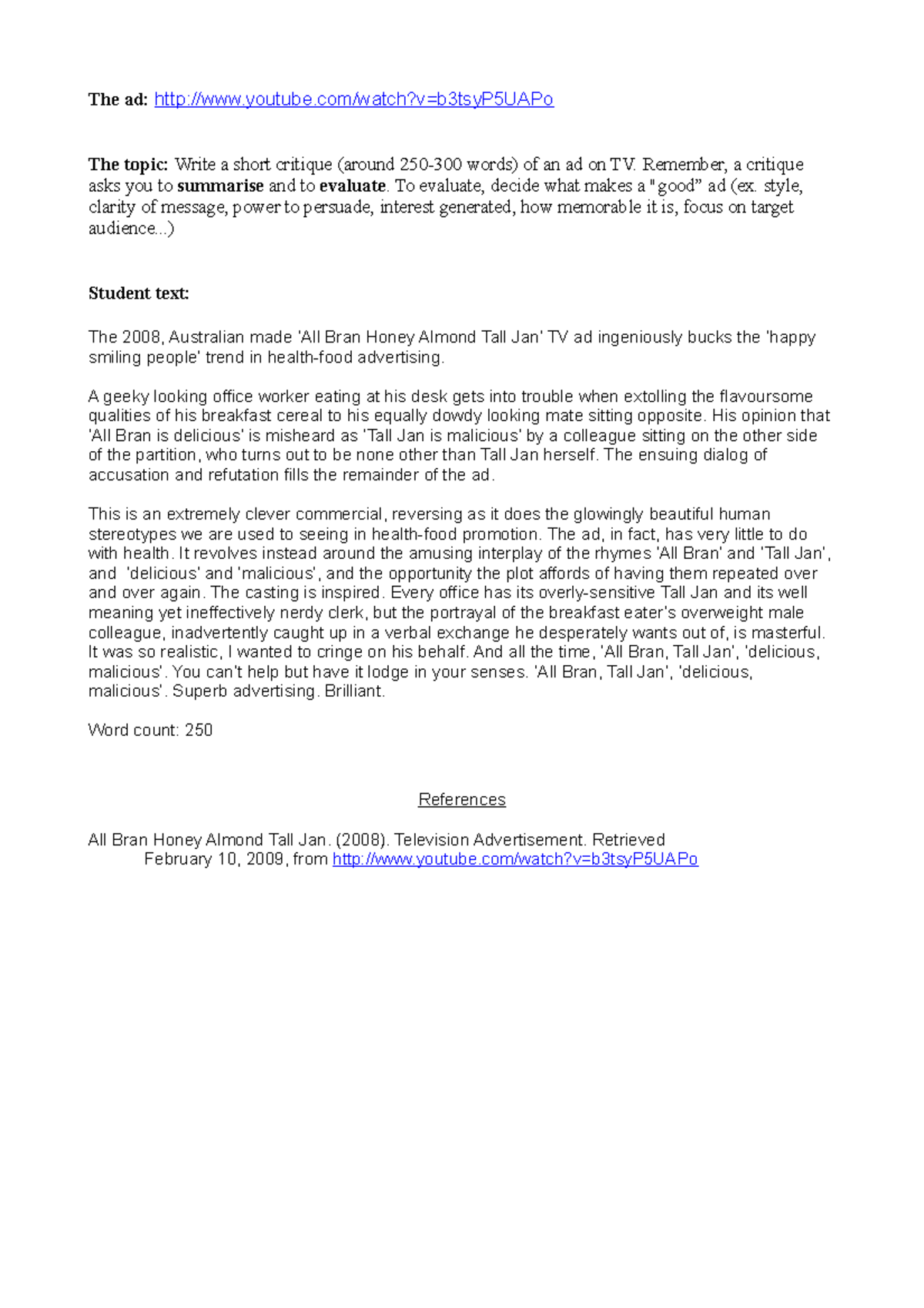 All Bran Tall Jan critique - The ad: youtube/watch?v=b3tsyP5UAPo The ...