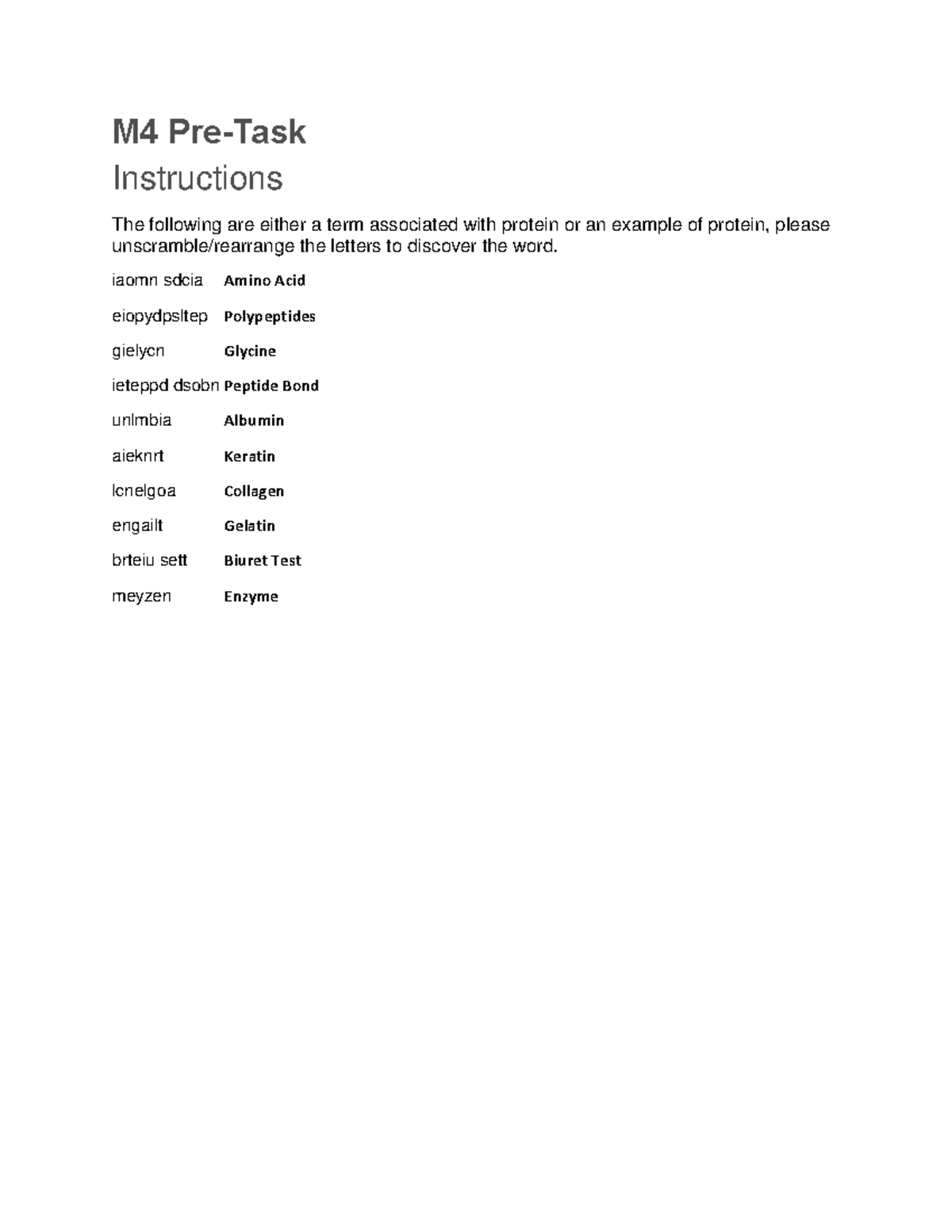 M4 PRE TASK Biochemistry Lecture - M4 Pre-Task Instructions The following are either a term ...