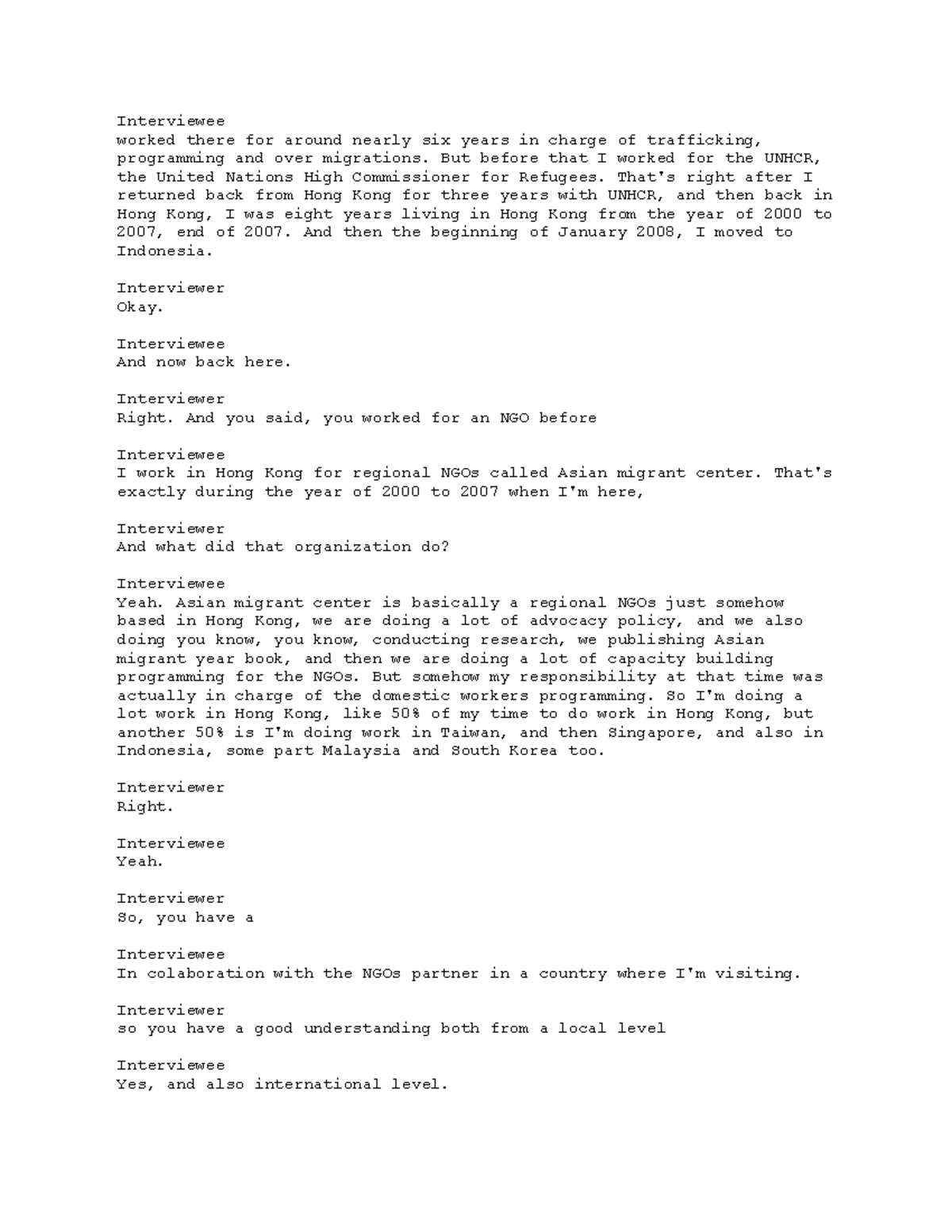 Audio 2 - Interviewee worked there for around nearly six years in ...