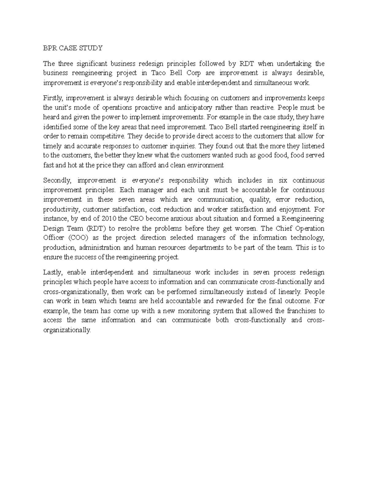 BPR CASE Study - BPR CASE STUDY The three significant business redesign principles followed by ...