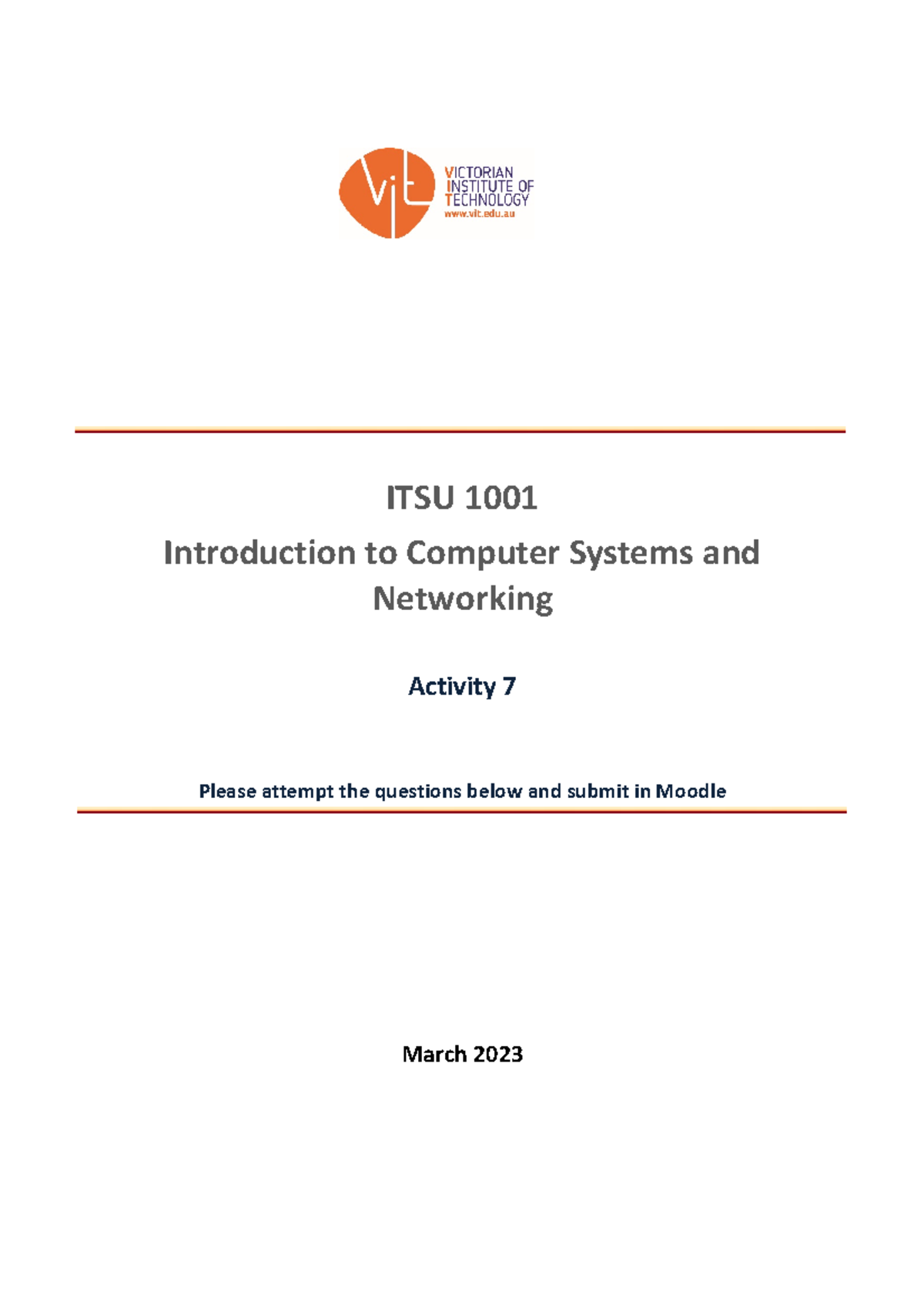 Activity 7 - sasas - ITSU 1001 Introduction to Computer Systems and Networking Activity 7 Please ...